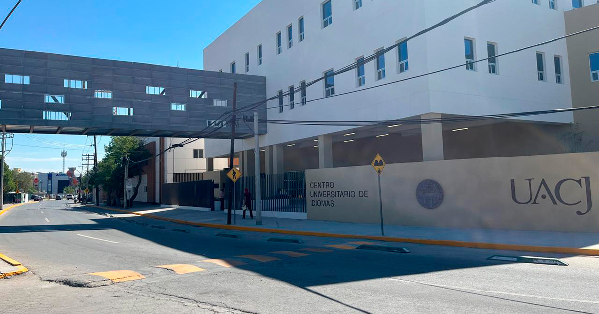 Nuevo Centro Universitario de Idiomas convertirá a la UACJ en ...