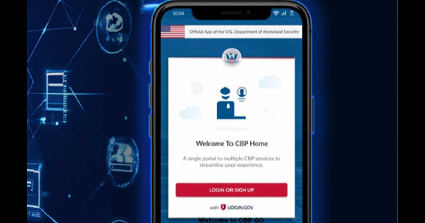 Activan aplicación CBP Home; incluye función “Intención de Salida ...